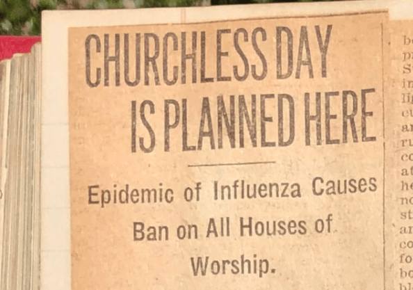 1918 vs 2020: 6 Things We Can Learn from 1918 Church Leaders Who Faced ...